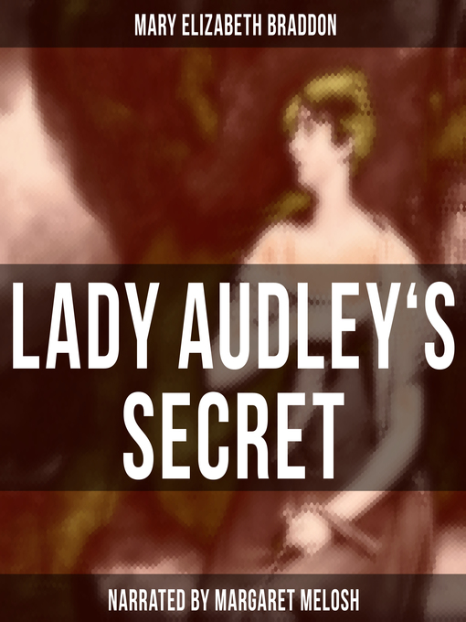Libby - Lady Audley's Secret